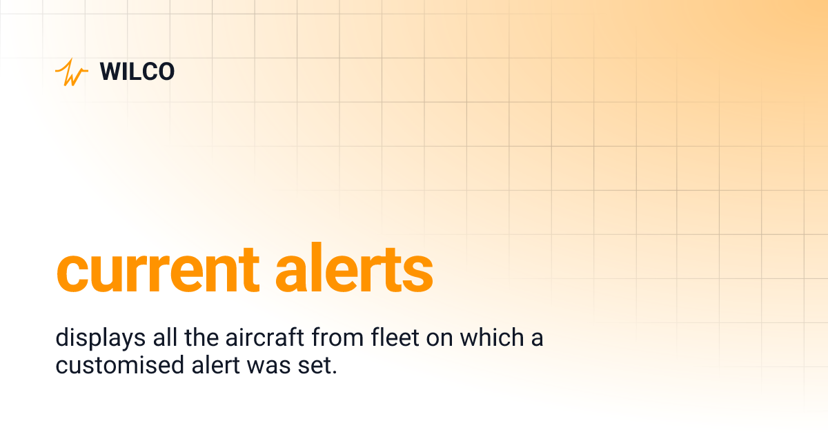 current alerts | WILCO